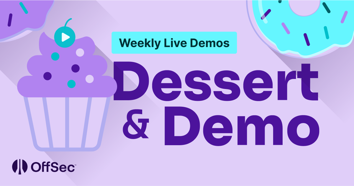 OffSec Weekly Live Demos