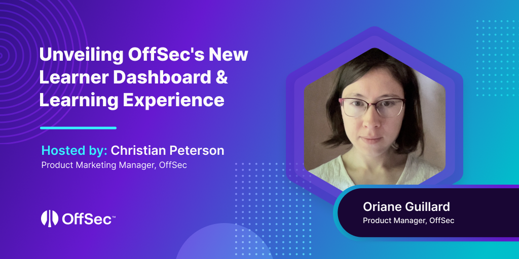 Unveiling OffSec's Custom Learning Paths, New Learner Dashboard ...